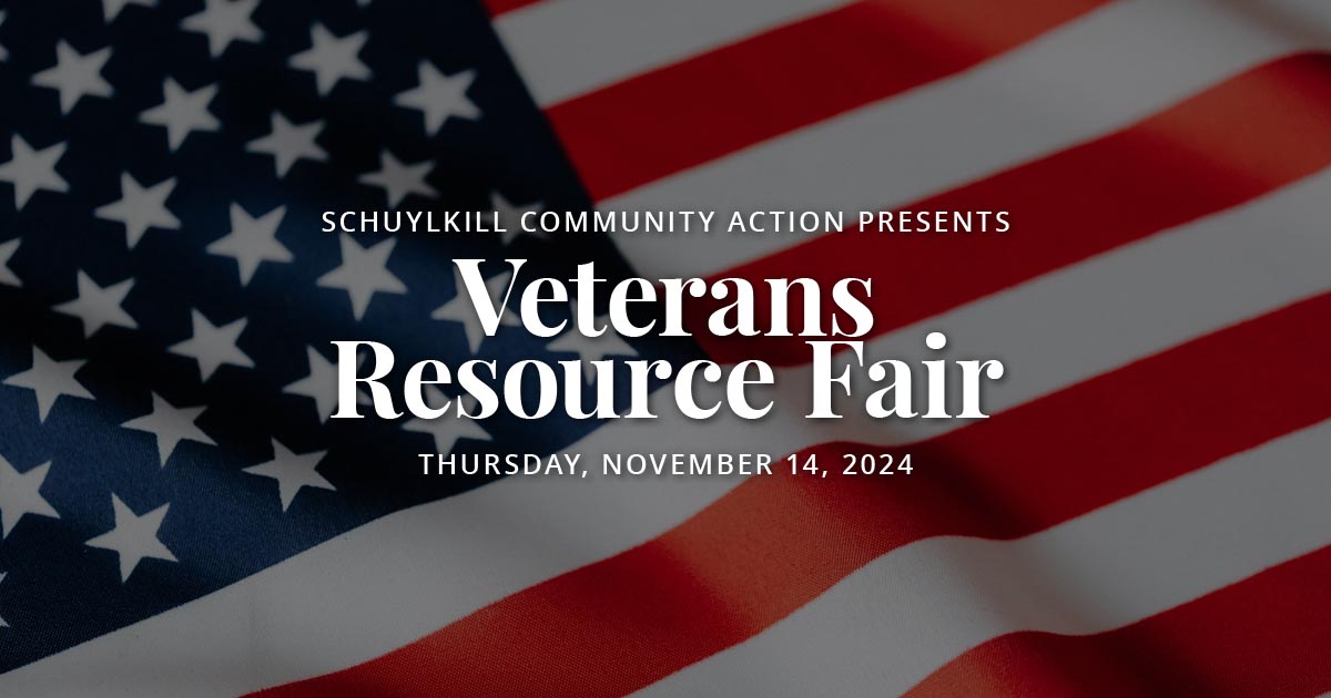 Veterans Resource Fair - Schuylkill Community Action